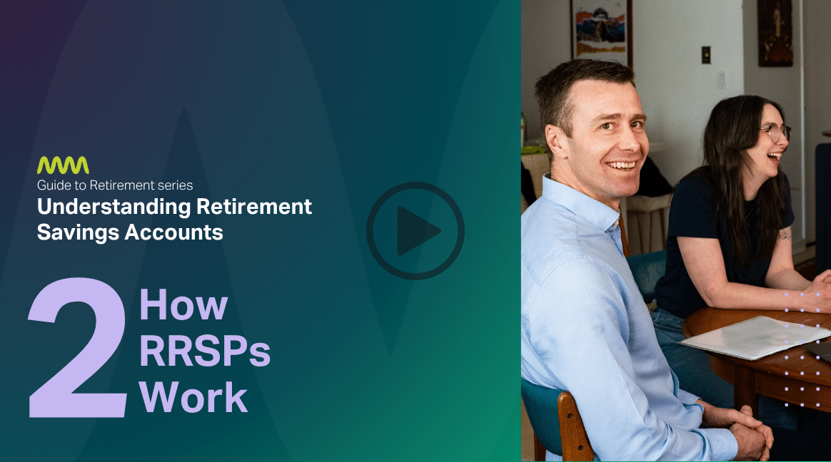 2.2 How RRSPs Work - Common Wealth